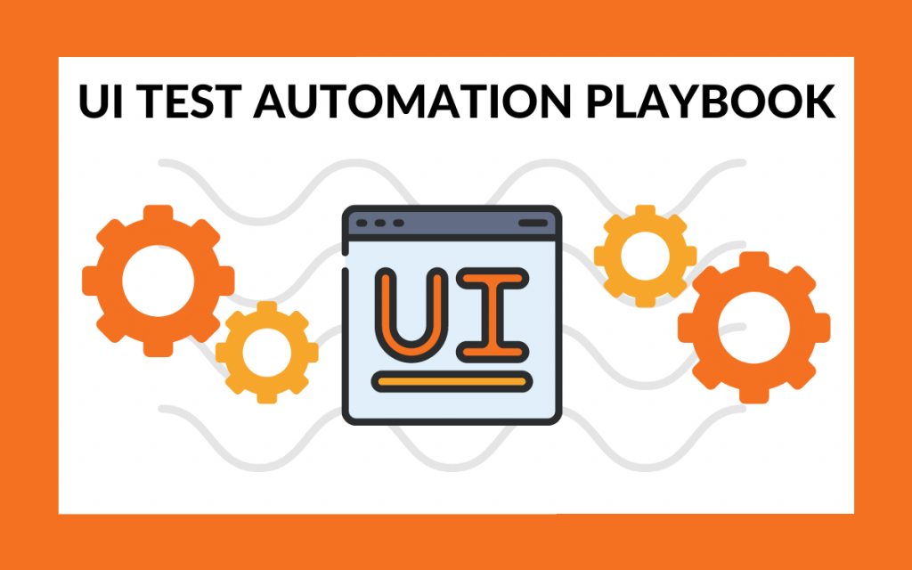 UI Test Automation Playbook Terem